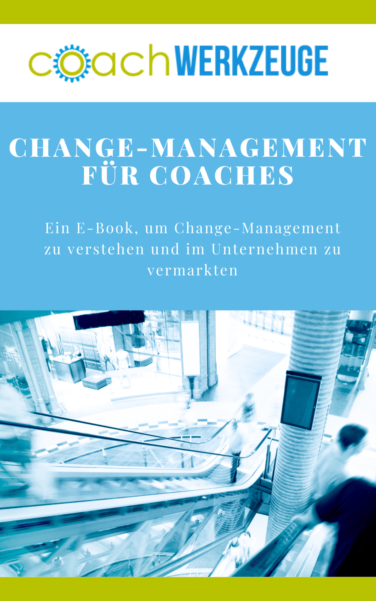 Change-Management für Coaches erklärt - Coach-Werkzeuge